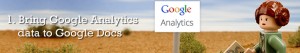 SEO Dashboard in Google Docs with Google Analytics and SEOmoz Mozscape